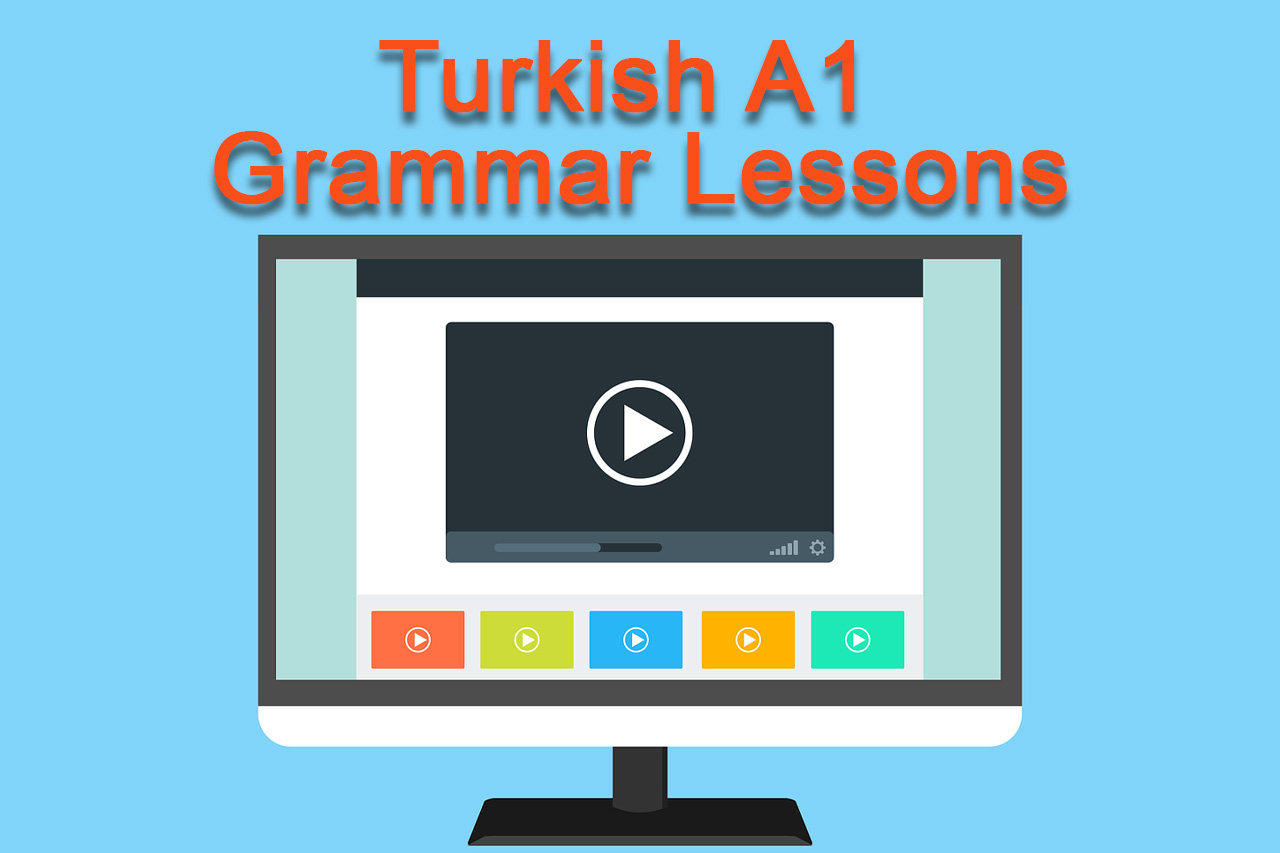 Turkish A2 Grammar - Native Turkish Tutor